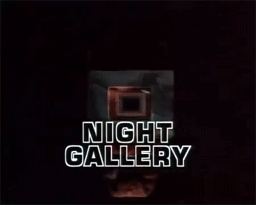 Night Gallery GIFs - Get the best GIF on GIPHY