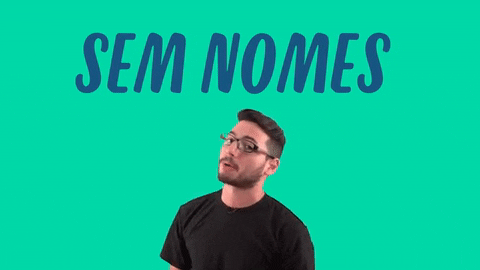 Sem Nome GIFs - Get the best GIF on GIPHY