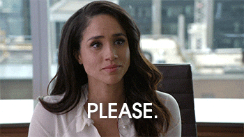 Meghan Markle Please GIF by Suits - Find & Share on GIPHY