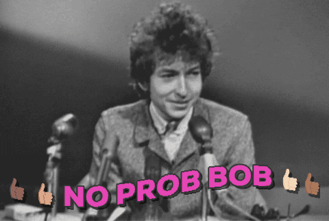 Bob Dylan No Prob GIF by chuber channel - Find & Share on GIPHY