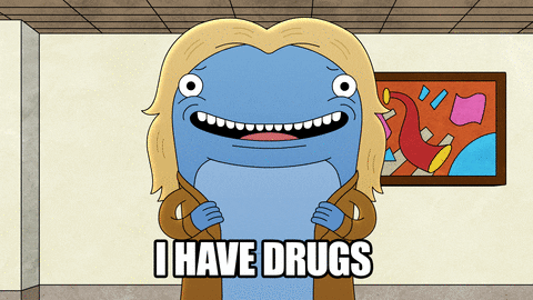 I Have Drugs GIFs - Get the best GIF on GIPHY