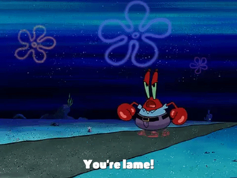 Spongebob Not Lame Gif