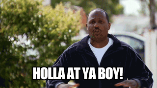 Holla-at-ya-boy GIFs - Get the best GIF on GIPHY