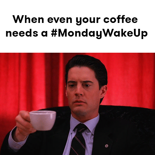 Coffee Monday Morning GIFs - Find & Share on GIPHY