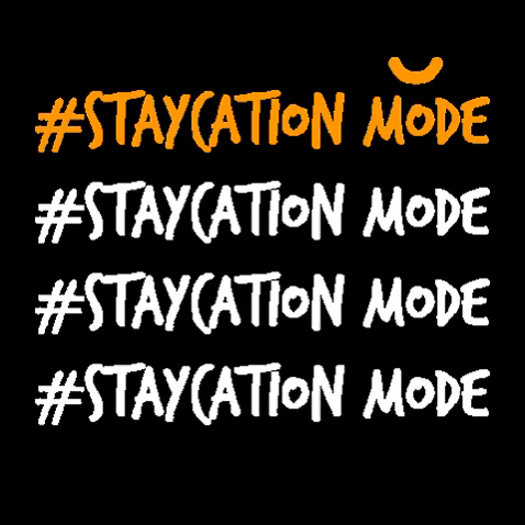 Staycation-mode GIFs - Get the best GIF on GIPHY