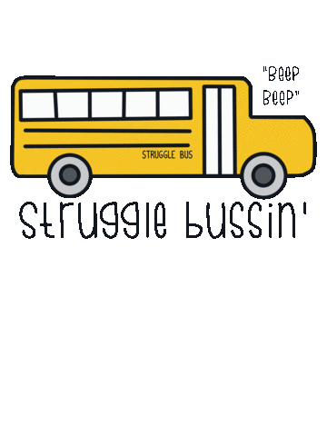 Struggle Bus Gif