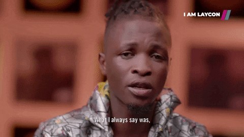 I am Laycon by Showmax | GIPHY