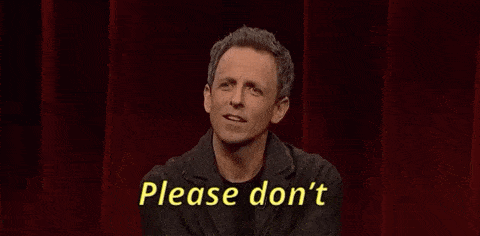 Please Dont Seth Meyers GIF by Saturday Night Live - Find & Share on GIPHY