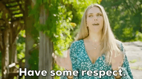 Have-some-respect GIFs - Get the best GIF on GIPHY