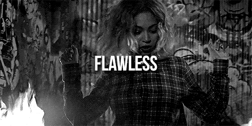 Flawless S Find And Share On Giphy