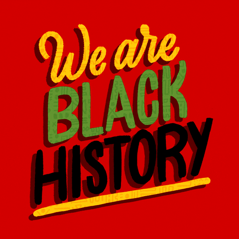 I Am Black History GIFs - Get the best GIF on GIPHY