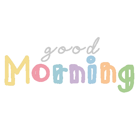 Good Morning Text Sticker for iOS & Android | GIPHY
