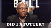 Did I Stutter GIFs - Find & Share on GIPHY