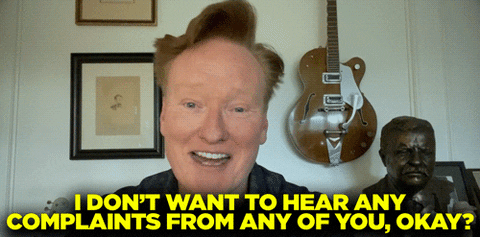 No Complaints GIFs - Get the best GIF on GIPHY