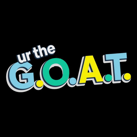 You The Goat GIFs - Find & Share on GIPHY
