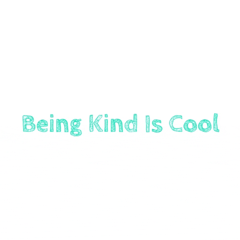 Kindness Randomactofkindness GIF by The Cool To Be Kind Project - Find ...