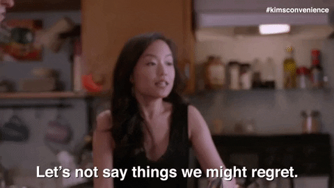 Lets Not Say Things We Might Regret GIFs - Get the best GIF on GIPHY