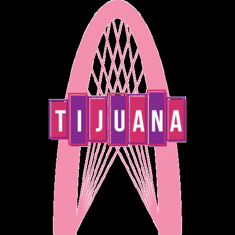 Tijuana Baja California GIFs on GIPHY - Be Animated