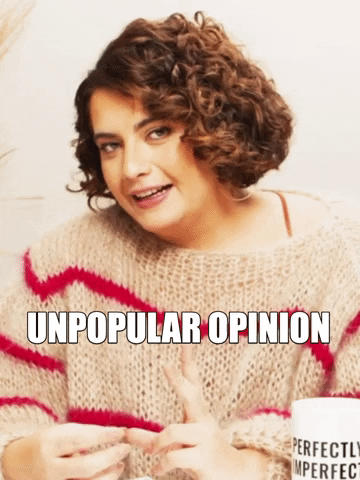 Unpopular-opinion GIFs - Get the best GIF on GIPHY