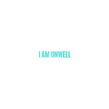 I Am Unwell Sticker by thetravelcritic for iOS & Android | GIPHY