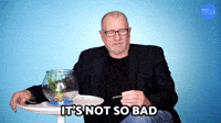 Its-not-bad GIFs - Get the best GIF on GIPHY
