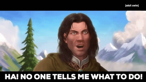 No-one-tells-me-what-to-do GIFs - Get the best GIF on GIPHY