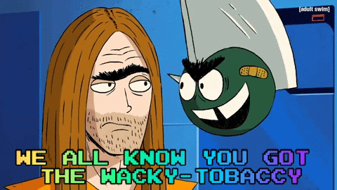 Whos-got-weed GIFs - Get the best GIF on GIPHY