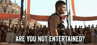Gladiator Are You Not Entertained Gif