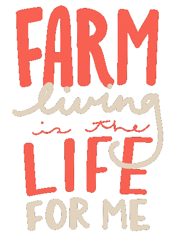 Good Life Farm Sticker for iOS & Android | GIPHY