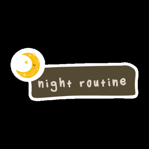 Night-routine GIFs - Get the best GIF on GIPHY