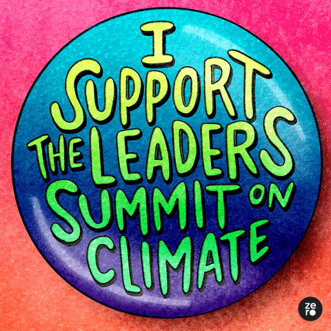I Support The Leaders Summit On Climate GIFs - Get the best GIF on GIPHY