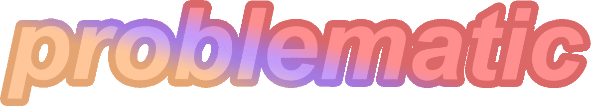 Problematic Sticker Sticker for iOS & Android | GIPHY