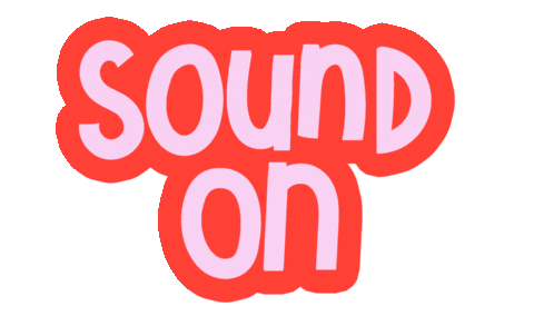 Sound On Sticker for iOS & Android | GIPHY