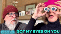 Ive Got My Eye On You Gif