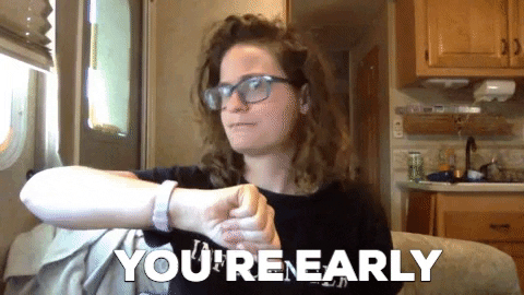 Too Early For This GIFs - Get the best GIF on GIPHY