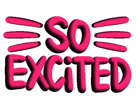 Excite So Excited Sticker by AlwaysBeColoring for iOS & Android | GIPHY