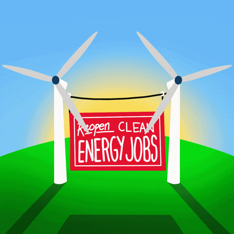 Reopen Clean Energy Jobs GIFs - Get the best GIF on GIPHY