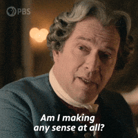 Am-i-making-any-sense-at-all GIFs - Get the best GIF on GIPHY