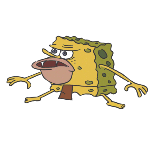 Spongebob Stupid Face