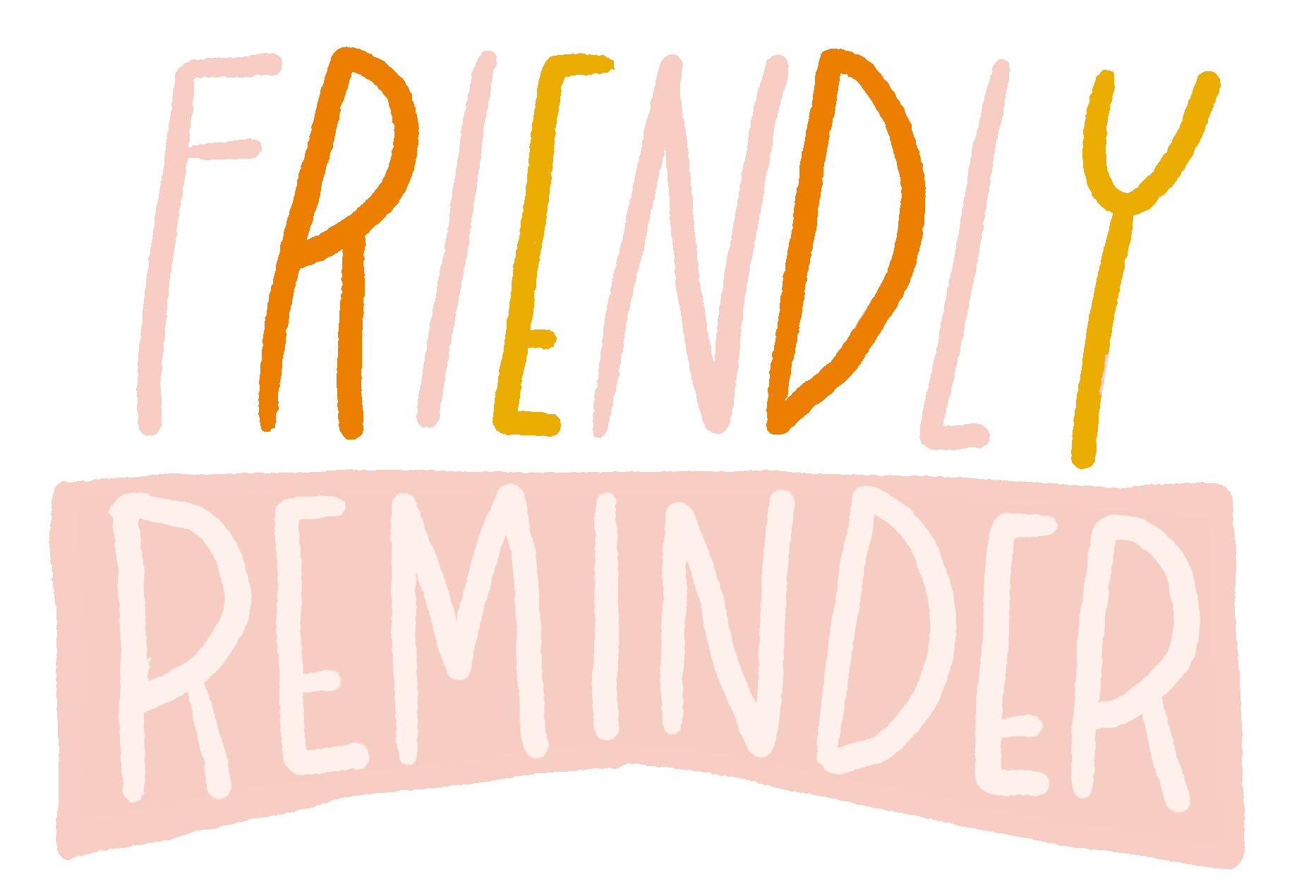 Friend Reminder Sticker by Andrea Tredinick for iOS & Android | GIPHY