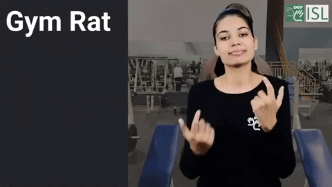 Sign Language Gym Rat GIF by ISL Connect - Find & Share on GIPHY
