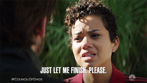Just-let-me-finish GIFs - Get the best GIF on GIPHY