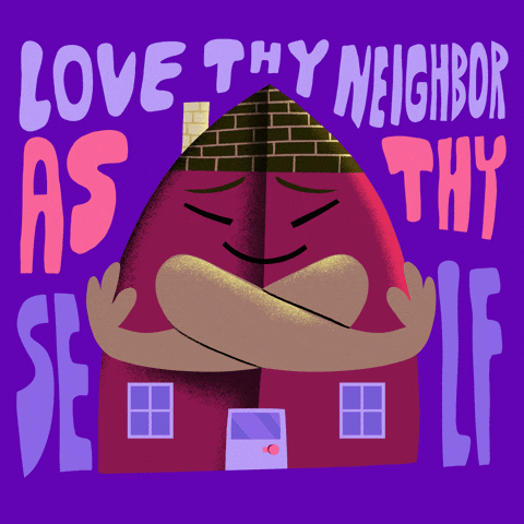 Love Your Neighbor Animated Gif