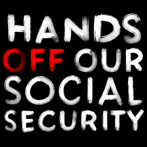 Hands Off Our Social Security GIFs - Get the best GIF on GIPHY