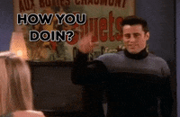 Joey Friends Gif How You Doin
