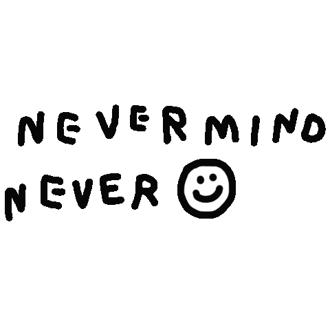 Nevermind Animated Gif Nevermind GIF - Find & Share on GIPHY
