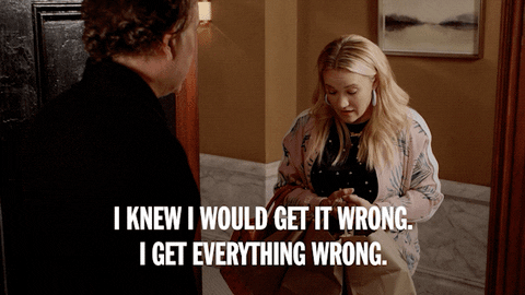 I Get Everything Wrong GIFs - Get the best GIF on GIPHY