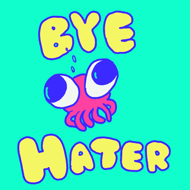 bye hater | Tag | PrimoGIF
