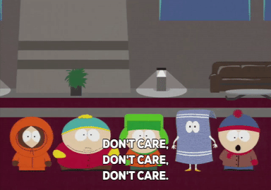 Eric Cartman Dont Care GIF by South Park - Find & Share on GIPHY