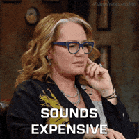 Too Expensive Gif